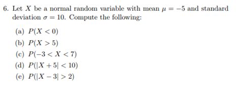 Solved Let X be a normal random variable with mean μ Chegg