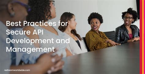 best practices for secure api development and management