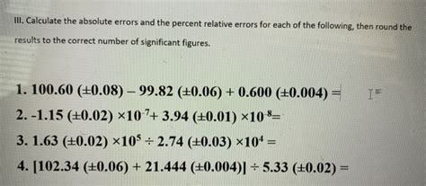 solved iii calculate the absolute errors and the percent