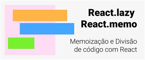 React O Que é Reactlazy E Reactmemo By Eduardo Rabelo Medium