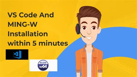 Install And Configure Vs Code With Mingw Compiler Cc Tutorial Youtube