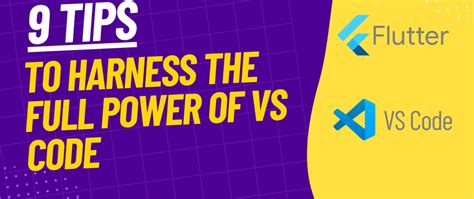 Supercharging Your Flutter Development With Vs Code 9 Must Know Tips 🚀 Dev Community