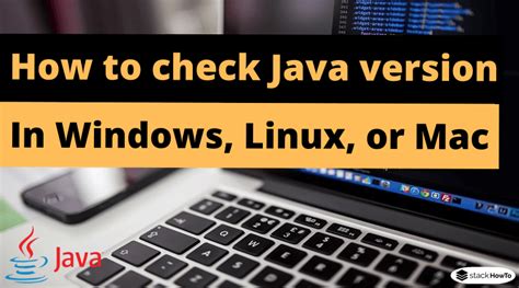 How To Check Java Version In Windows Linux Or Mac StackHowTo