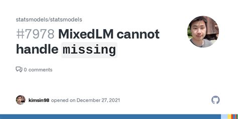 Mixedlm Cannot Handle `missing` · Issue 7978 · Statsmodelsstatsmodels