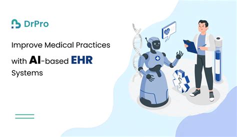 Ai Based Ehr System Improve Medical Practices With Drpro