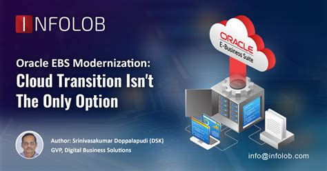 explore the ways to modernize your oracle ebs moving to cloud isn t