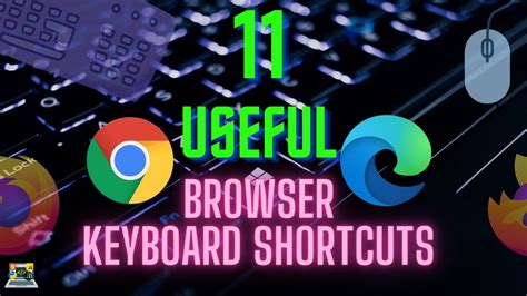11 Useful Browser Keyboard Shortcuts Youtube