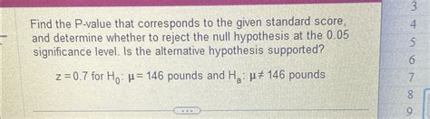 Solved Find The P Value That Corresponds To The Given Chegg