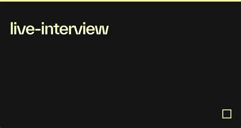 Live Interview Codesandbox