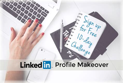 LinkedIn Profile Makeover Challenge