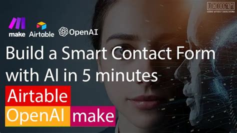 openai gpt3 x airtable x make low code smart contact form lowcode101