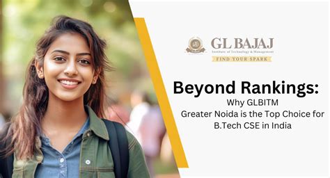 Beyond Rankings Why Glbitm Greater Noida Is The Top Choice For B Tech