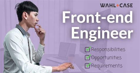 What Is A Front End Engineer Responsibilities Opportunities