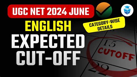 UGC NET June English Expected Cut Off Category Wise Details