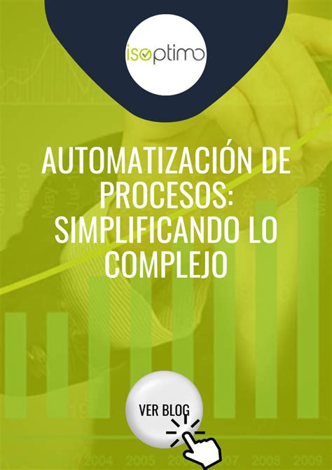 Automatización De Procesos El Motor De La Innovación Empresarial Isoptimo