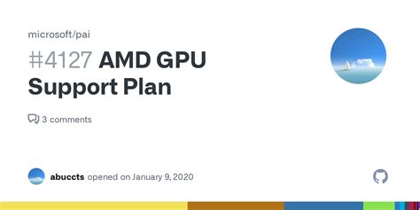 Amd Gpu Support Plan · Issue 4127 · Microsoftpai · Github