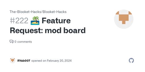 🏝️ Feature Request Mod Board · Issue 222 · The Blooket Hacksblooket Hacks · Github