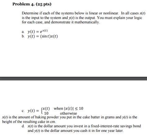 Solved Determine If Each Of The Systems Below Is Linear Or