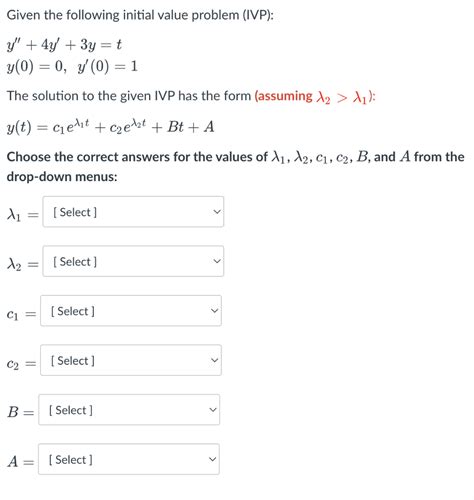 solved given the following initial value problem ivp