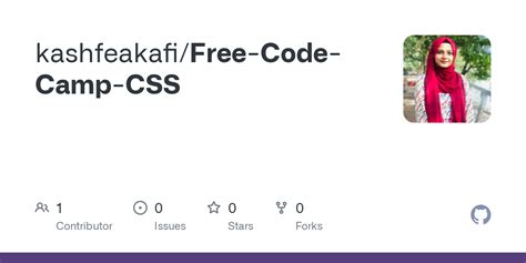 GitHub Kashfeakafi Free Code Camp CSS