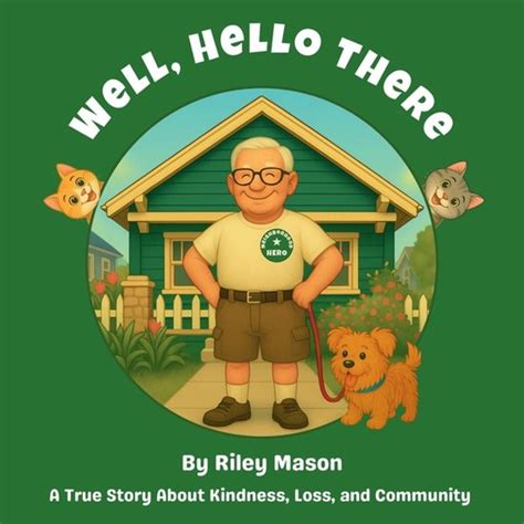 Well Hello There Riley Mason 9798273944381 Boeken Bol