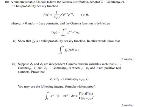 Solved B A Random Variable Z Is Said To Have The Gamma