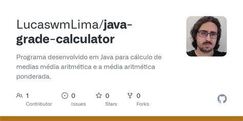 Github Lucaswmlimajava Grade Calculator Programa Desenvolvido Em