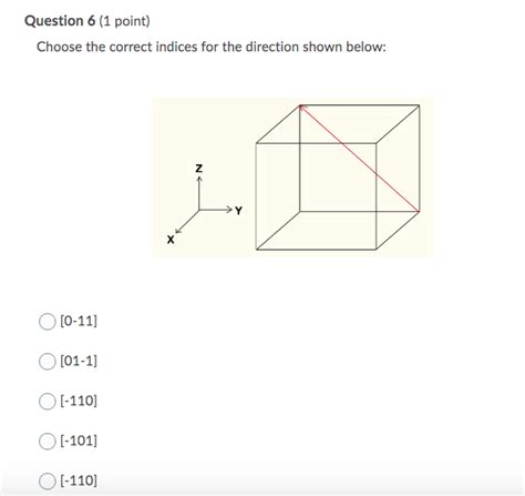 Solved Question 6 1 Point Choose The Correct Indices For