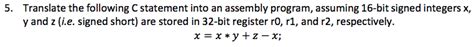 solved 5 translate the following c statement into an