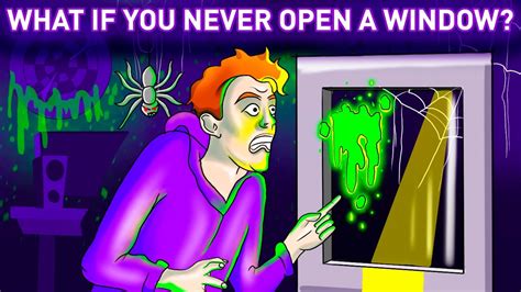 What Happens If You Never Open Your Windows - YouTube
