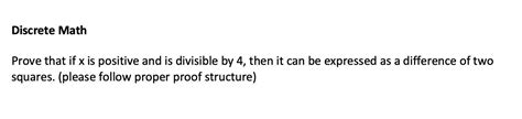 Solved Discrete Math Prove That If X Is Positive And Is Chegg