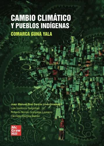 Cambio Climático Y Pueblos Indigenas Libro Original Cuotas Sin Interés