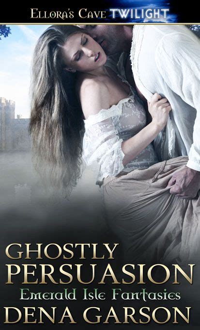 Ghostly Persuasion Dena Garson Fantasy Book Series Persuasion