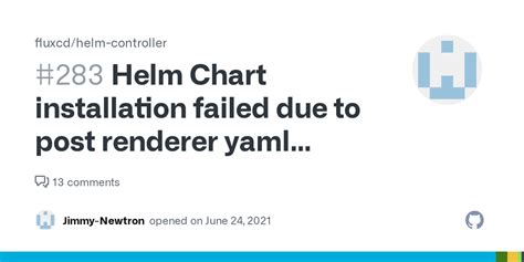 helm chart installation failed due to post renderer yaml unmarshal