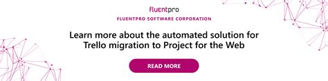 Trello Migration To Project For The Web Project Migrator