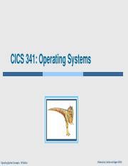Lecture 1 ~ Introduction to Operating Systems.pdf - CICS 341: Operating Systems Operating System ...