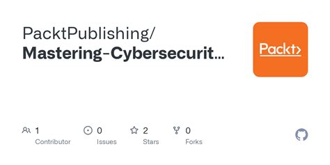 Github Packtpublishingmastering Cybersecurity With Python From
