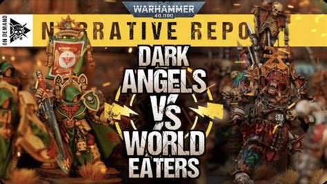Penultimate Narrative Episode Dark Angels Vs World Eaters Freeview