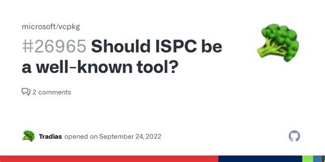 Should Ispc Be A Well Known Tool · Issue 26965 · Microsoftvcpkg · Github