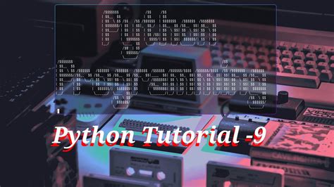 Python Tutorial 9 Python For Beginners Python Programming Sets