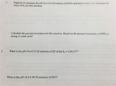 Solved Suppose We Measure The Pi I Of A 0 10 M Solution Of Chegg Com