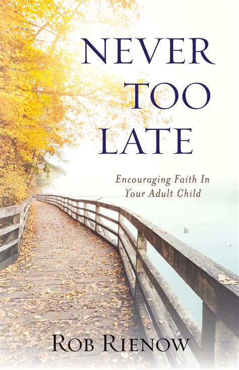 Never Too Late | Kregel