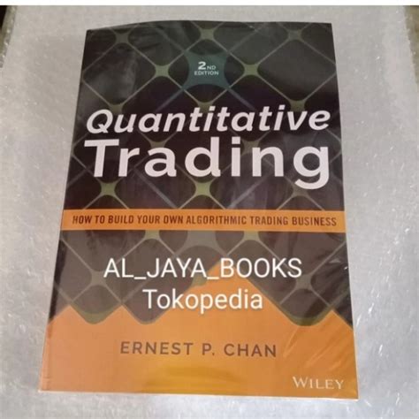 jual buku quantitative trading how to build your own algorithmic