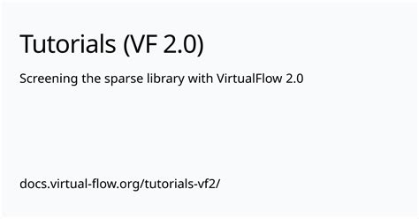Screening The Sparse Library With Virtualflow 20 Tutorials Vf 20