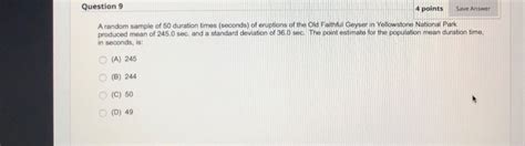 solved question 9 4 points save answer a random sample of 50