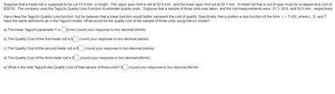 Solved Have The Same Definitions As In The Taguchi Model