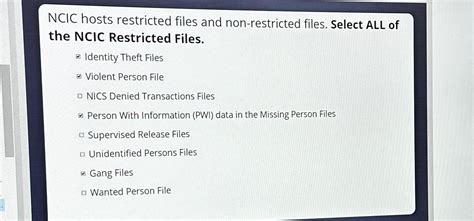 Solved NCIC Hosts Restricted Files And Non Restricted Files Chegg Com