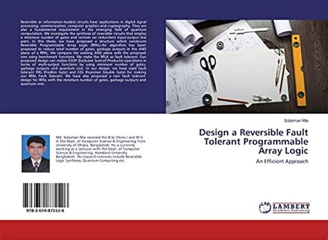 Design A Reversible Fault Tolerant Programmable Array Logic An Efficient Approach Mia
