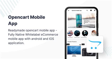 readymade opencart mobile app open source android ios application