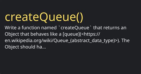 Createqueue 100 Js Functions